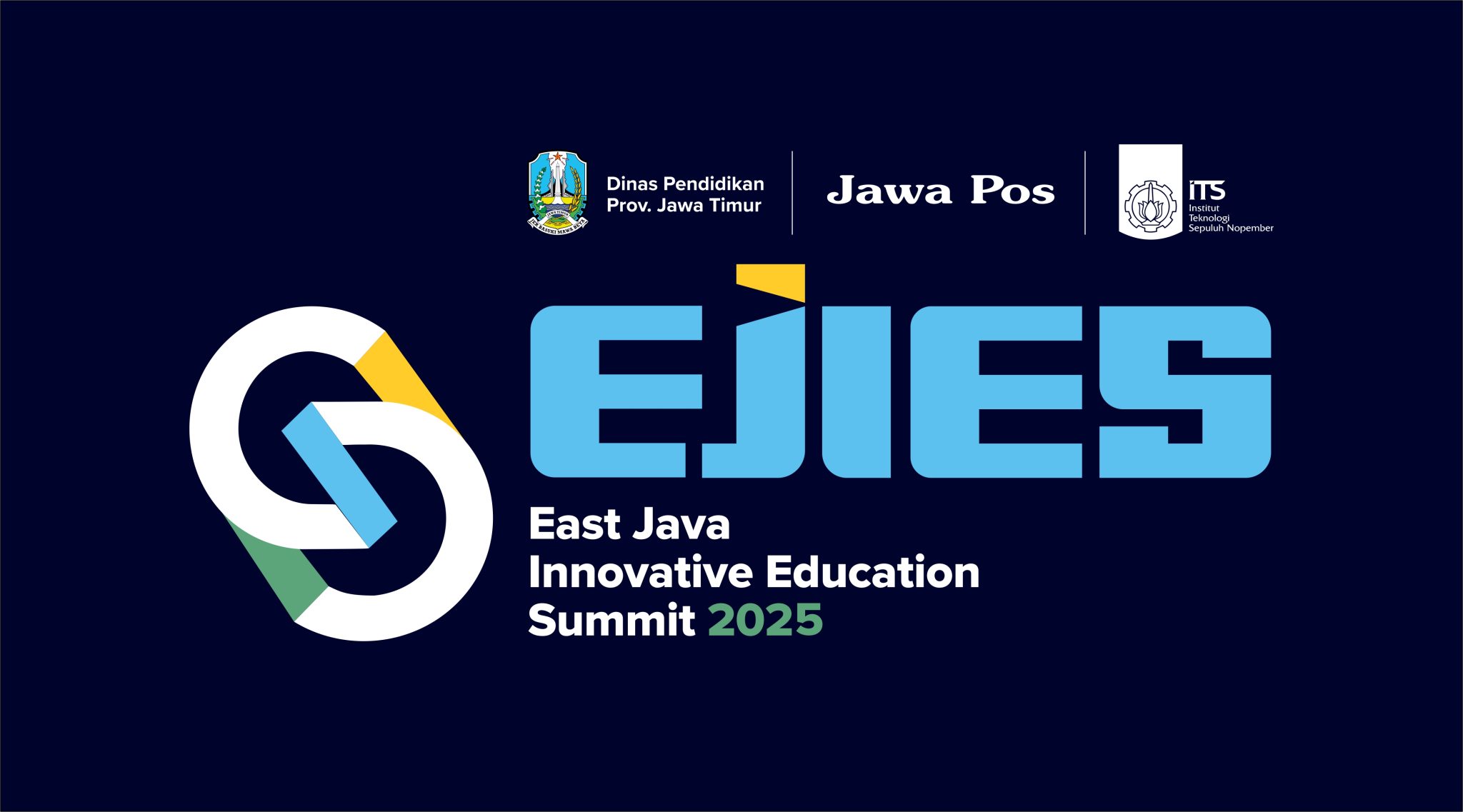 East Java Innovative Education Summit 2025 – ‎‎Semarak Jawa Timur: ciptakan inspirasi cemerlang ...